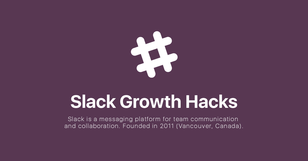 Slack Growth Study